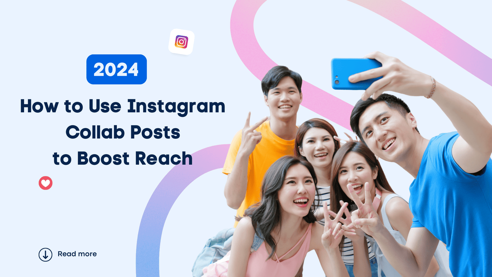 How to Use Instagram Collab Posts to Boost Reach | Vista Social