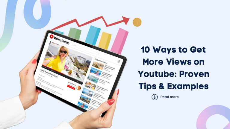 15 Ways to Get More Views on Youtube: Proven Tips & Examples | Vista Social