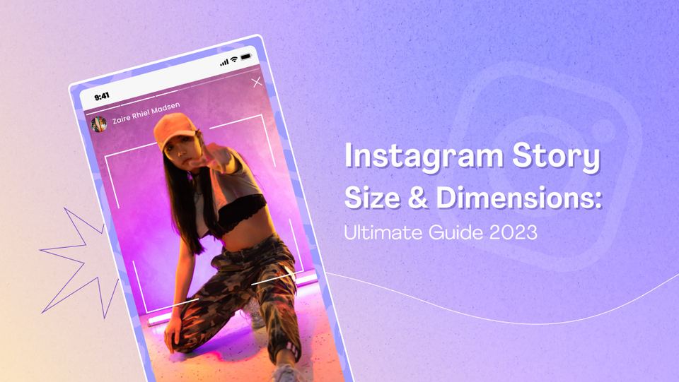 Instagram Story Size & Dimensions: Ultimate Guide (2025) | Vista Social