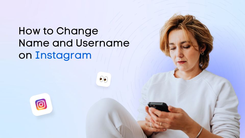 How to Change Name on Instagram (And Username) | Vista Social