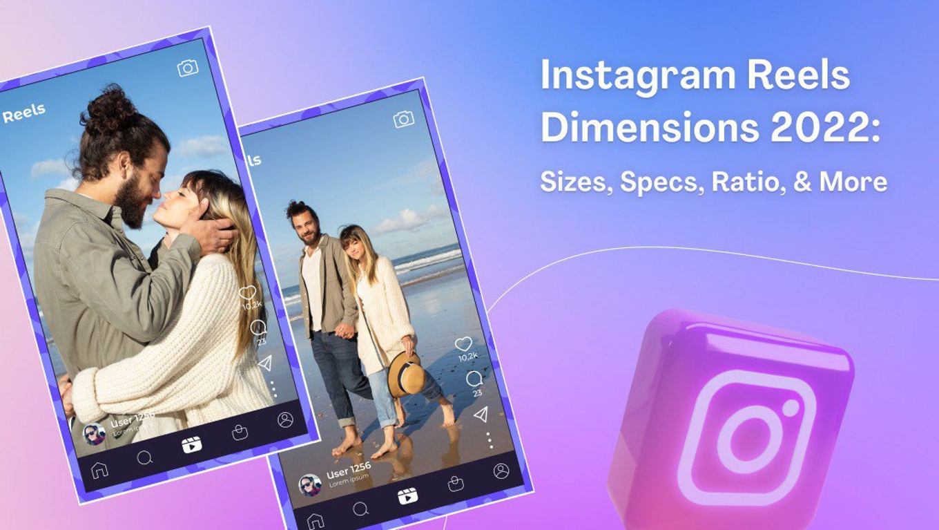 Instagram Reels Dimensions: Sizes, Specs, Ratio, & More | Vista Social