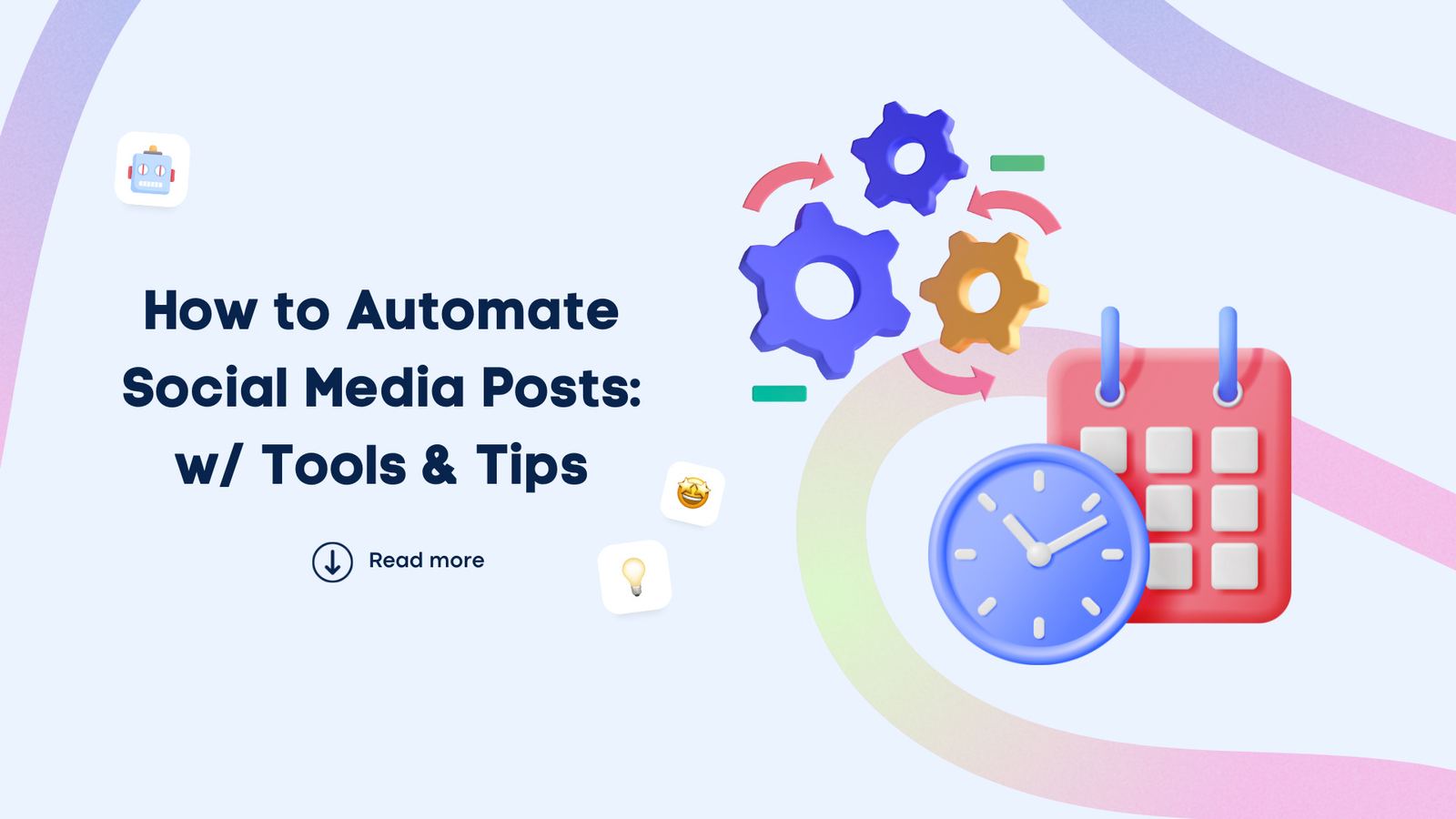 How to Automate Social Media Posts: w/ Tools & Tips | Vista Social